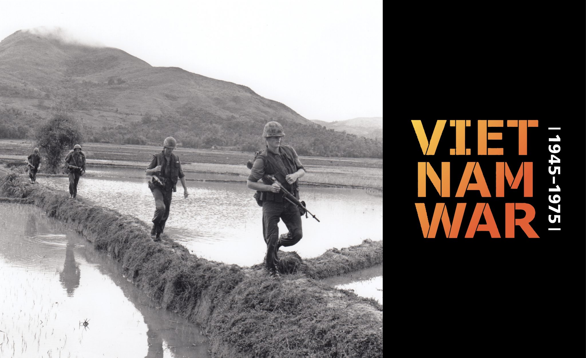 The Vietnam War: 1945-1975 - Heinz History Center